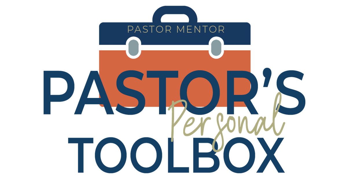 Pastor's Personal Toolbox – PastorMentor